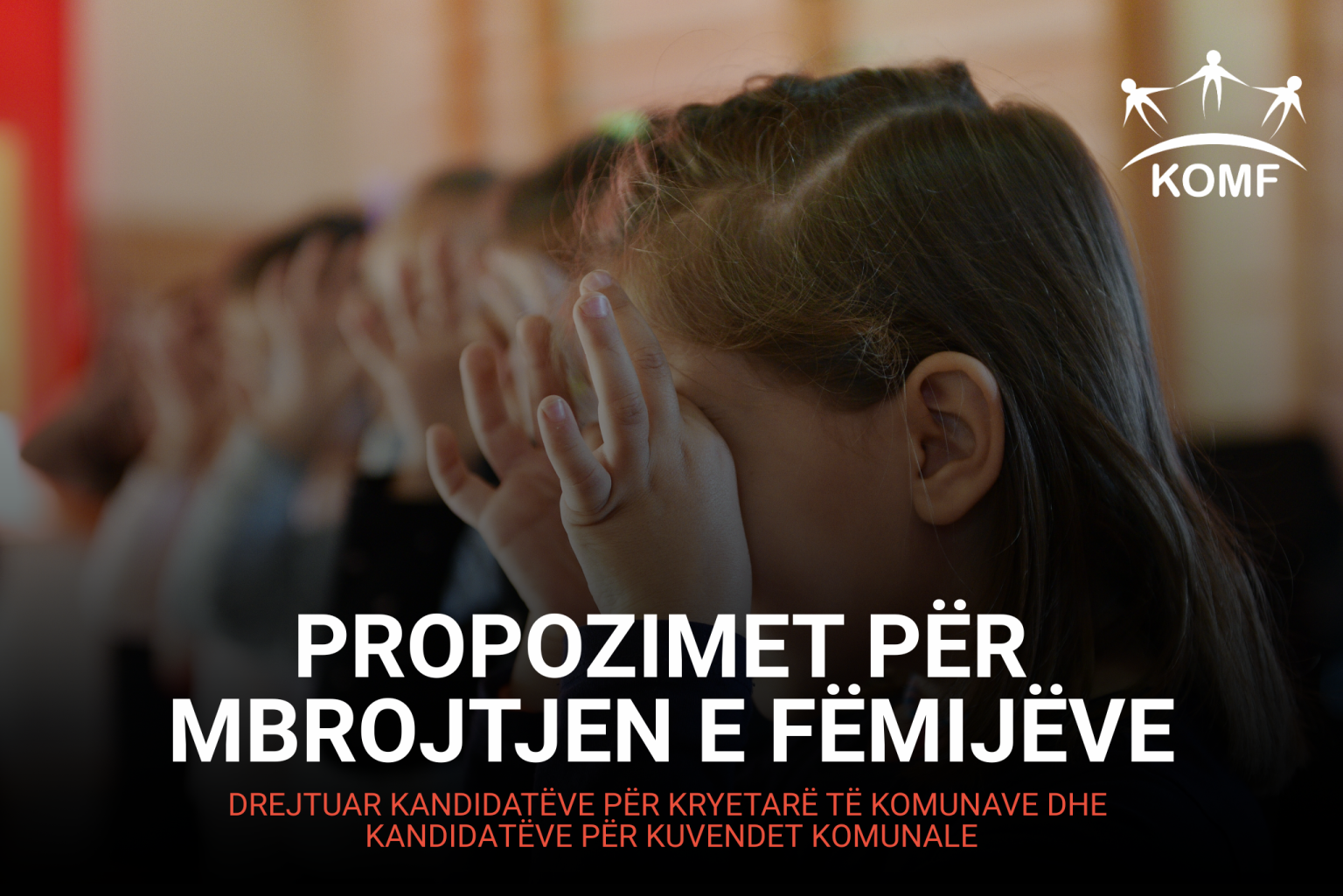 Propozimet për mbrojtjen e fëmijëve - Komf Kosova